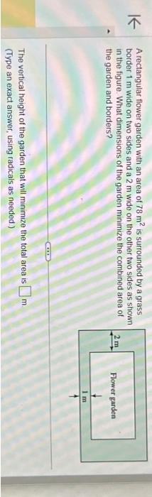 Solved A rectangular flower garden with an area of 78 m2 is | Chegg.com