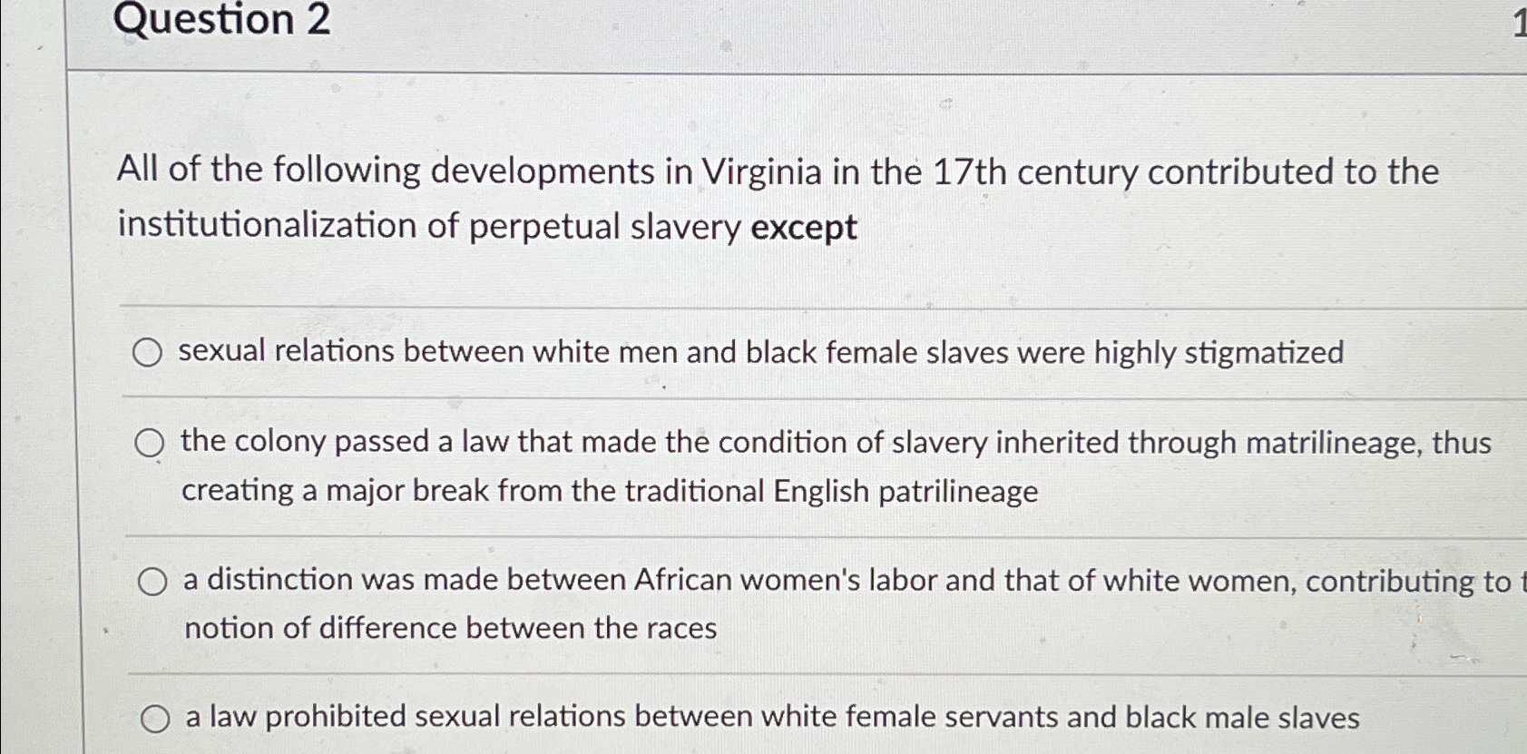 Solved Question 2All of the following developments in | Chegg.com