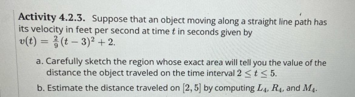 Solved Activity 4.2.3. ﻿Suppose that an object moving along | Chegg.com