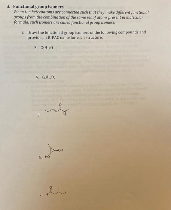 Solved d. Functional group isomers When the heteroatoms are | Chegg.com