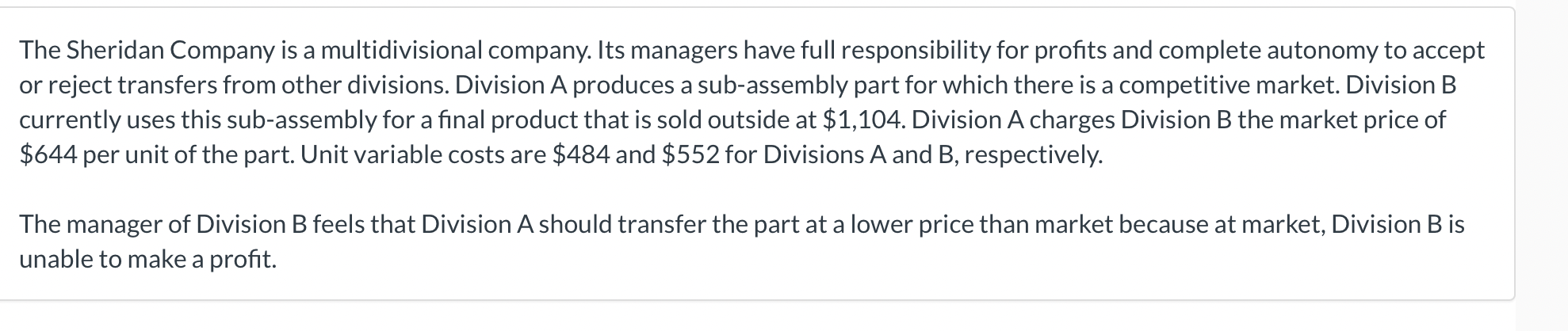 Solved The Sheridan Company is a multidivisional company. | Chegg.com