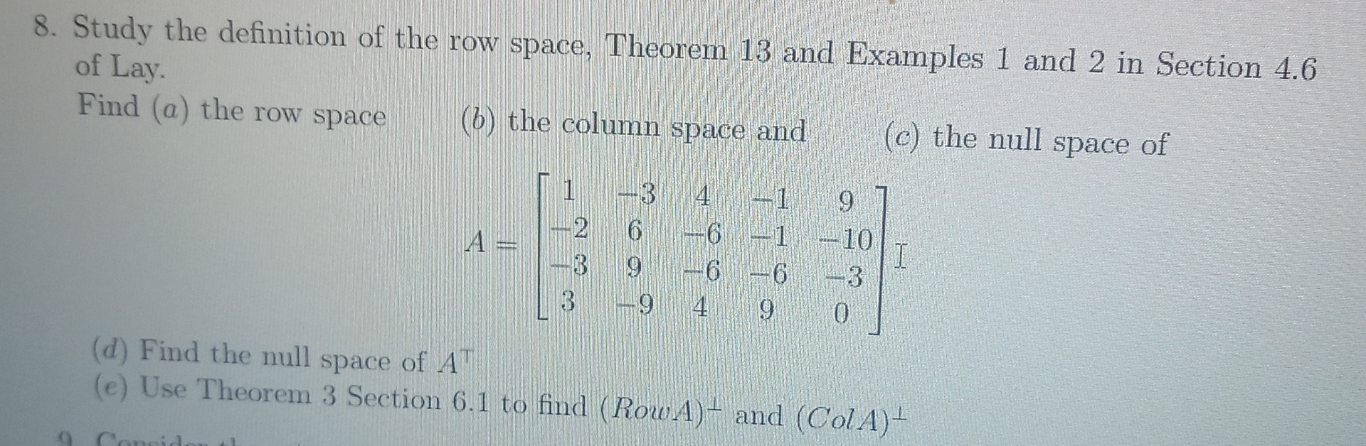 Solved Study the definition of the row space, Theorem 13 | Chegg.com