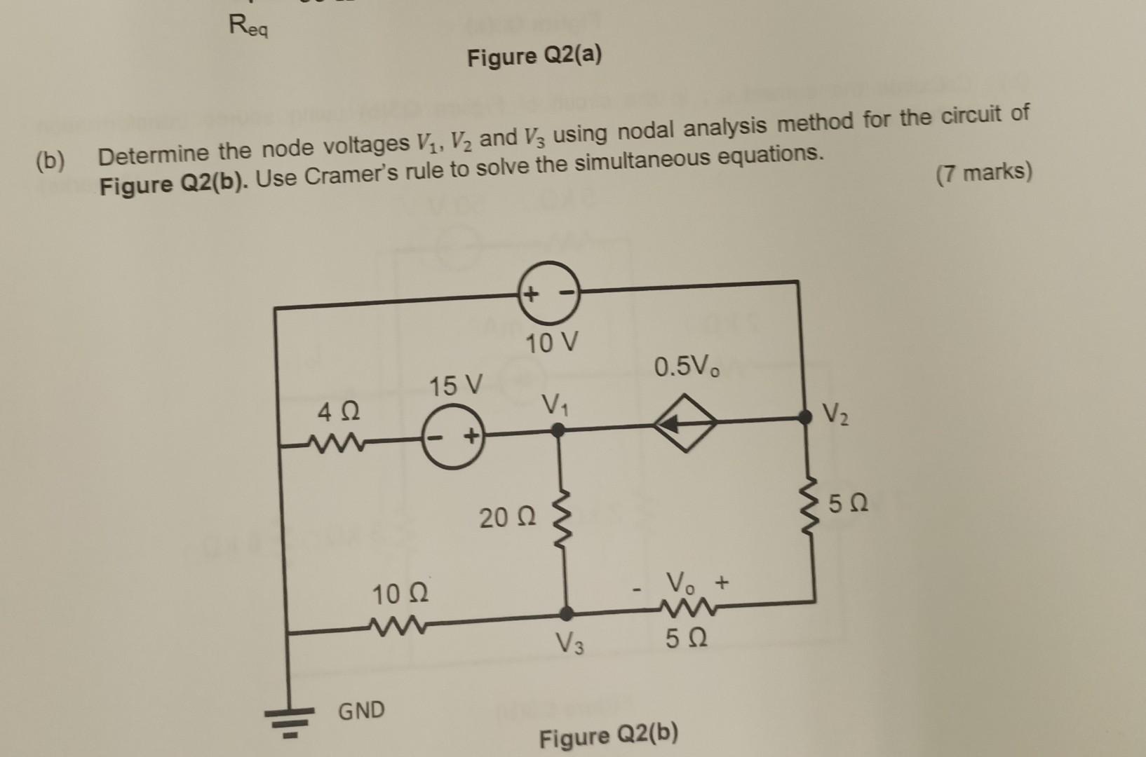 Solved Rea Figure Q2(a) (b) Determine the node voltages V1, | Chegg.com