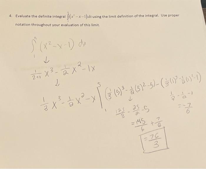 Solved 4. Evaluate the definite integral ∫13(x2−x−1)dx using | Chegg.com