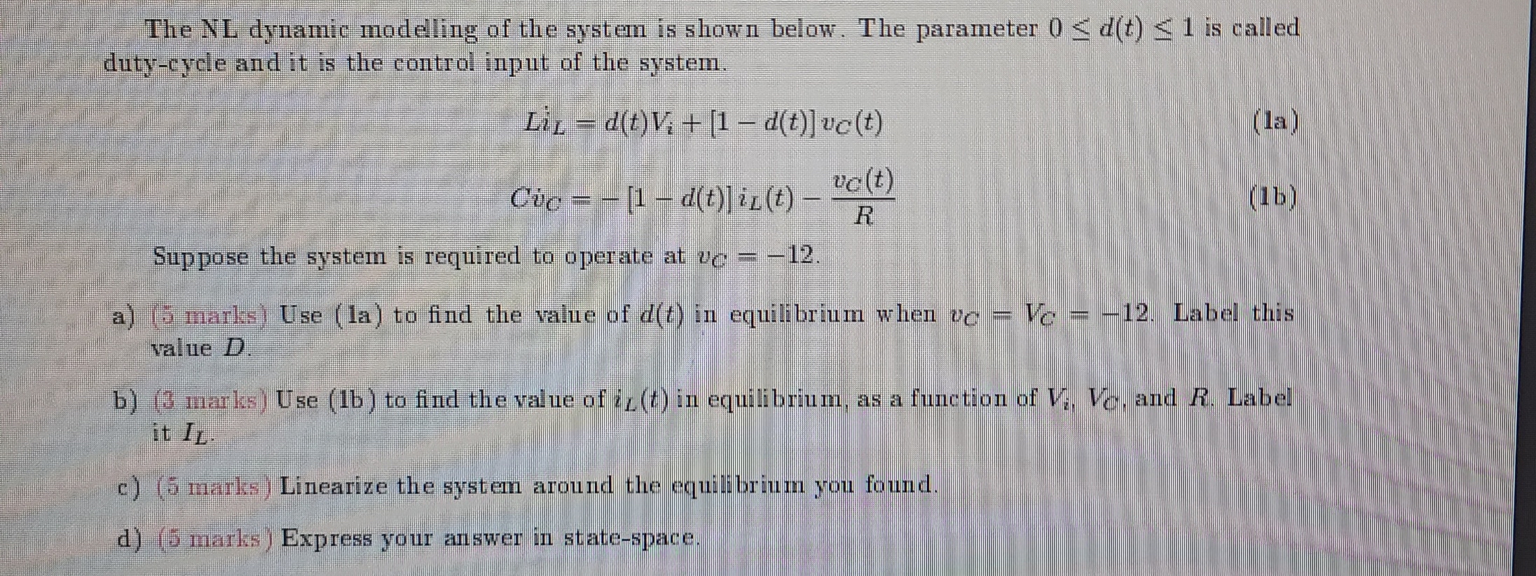 Solved The NL dynamic modelling of the system is shown | Chegg.com