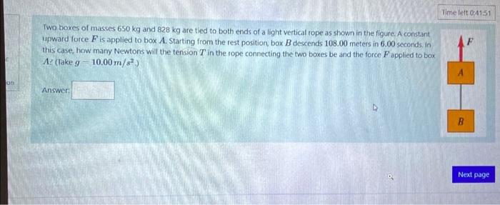 Solved Two boxes of masses 650 kg and 828 kg are tied to | Chegg.com