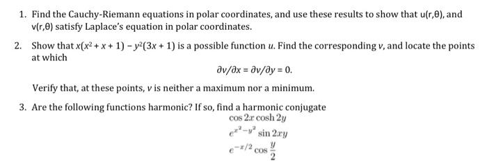 Solved 1. Find the Cauchy-Riemann equations in polar | Chegg.com
