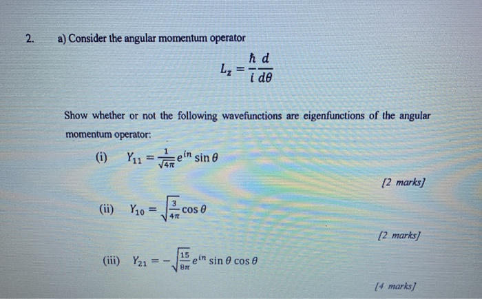 Solved B Calculate The Expectation Value Of The Angular