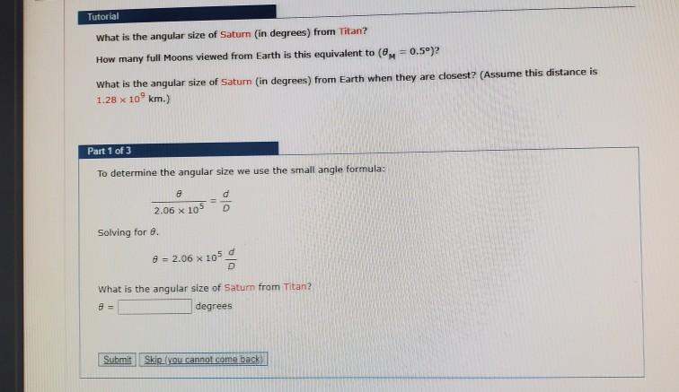 Solved Tutorial What is the angular size of Saturn (in | Chegg.com