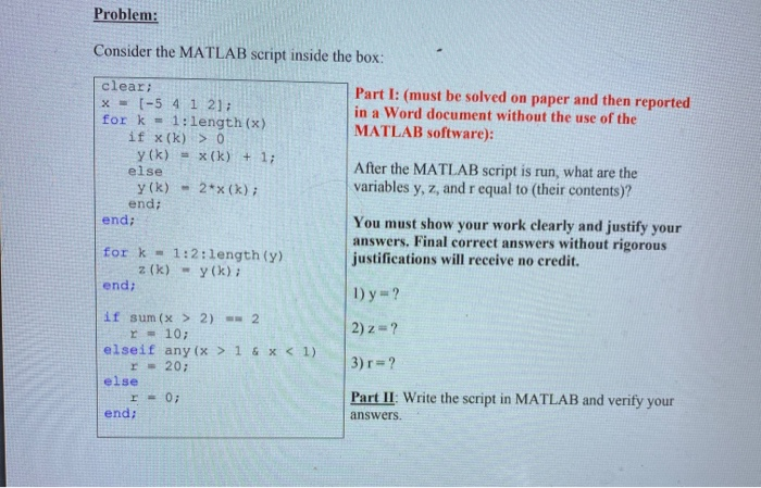 Solved Problem: Consider the MATLAB script inside the box: | Chegg.com