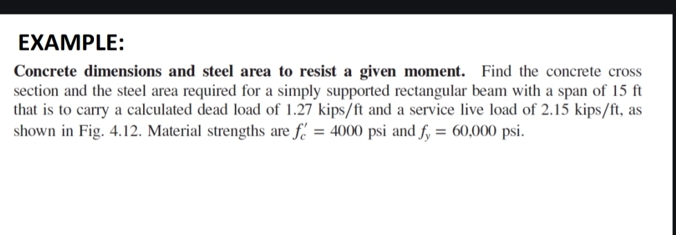 Solved EXAMPLE:Concrete dimensions and steel area to resist | Chegg.com