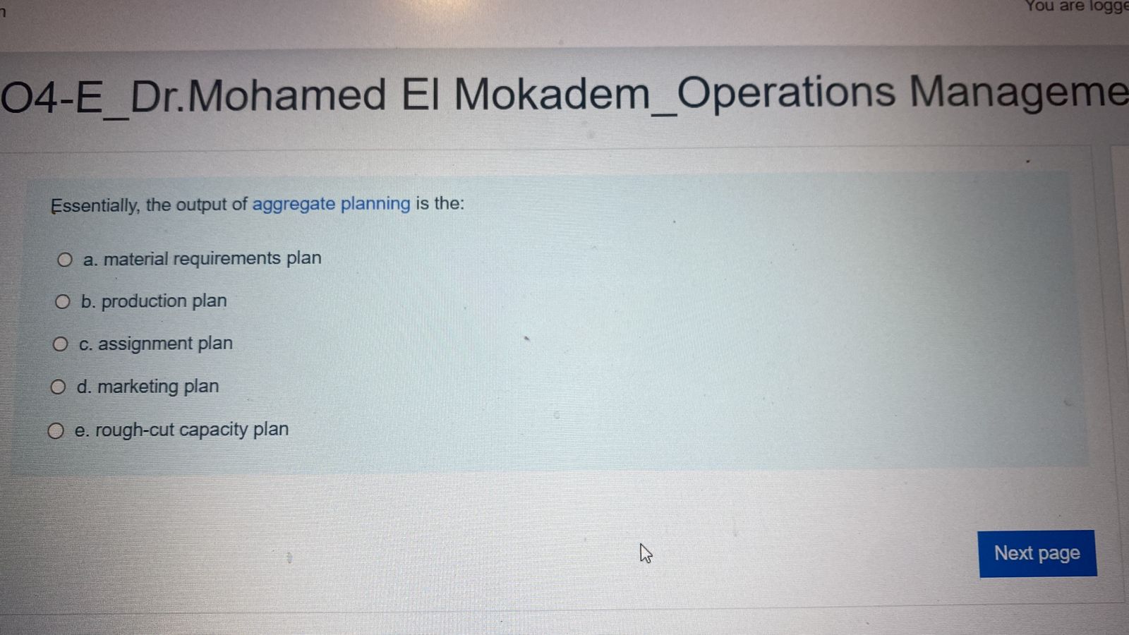 Solved Essentially, the output of aggregate planning is | Chegg.com
