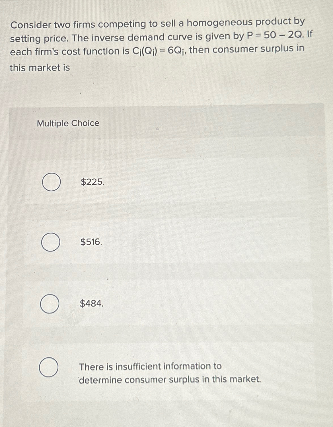 Solved Consider two firms competing to sell a homogeneous | Chegg.com