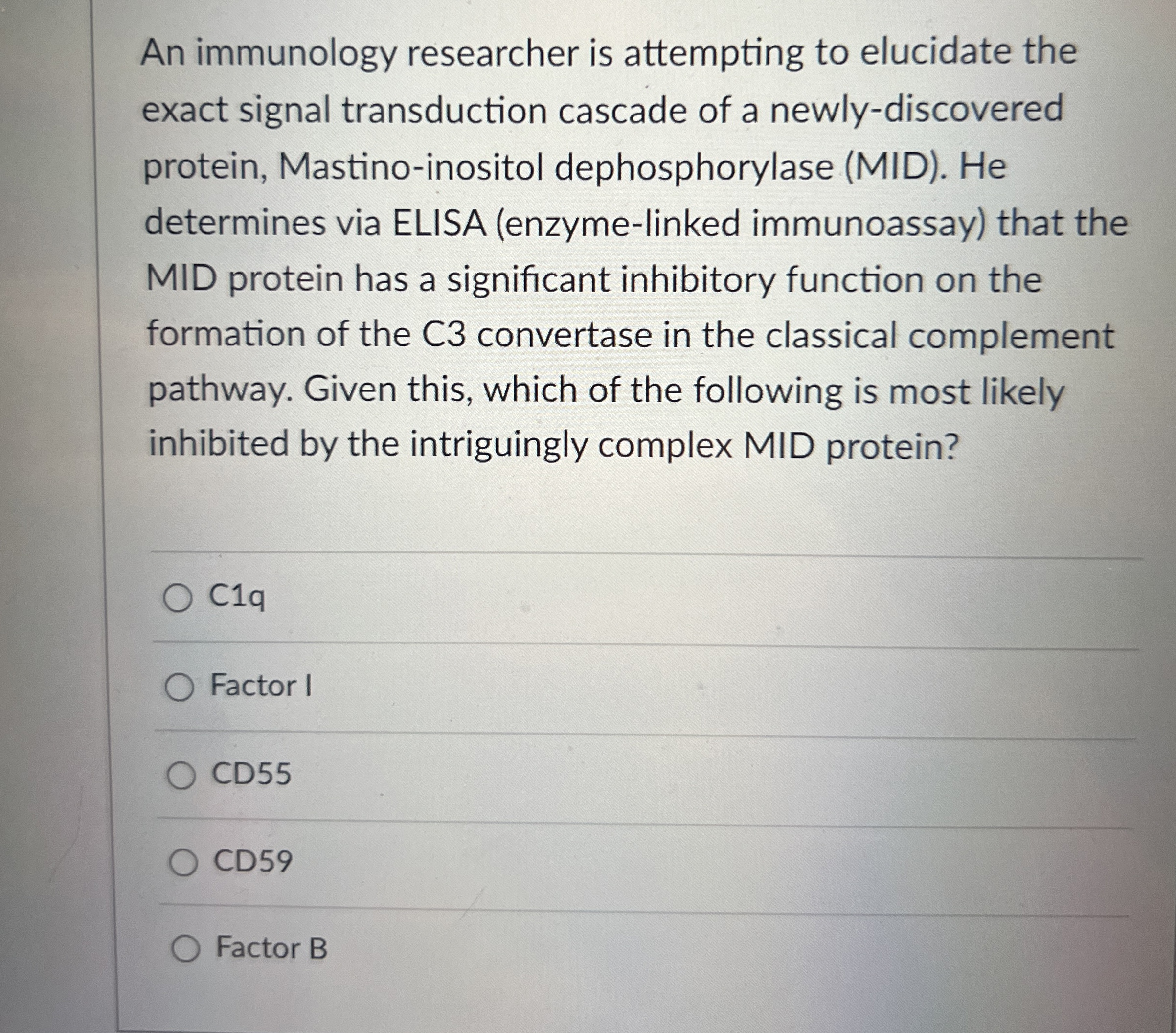 Solved An immunology researcher is attempting to elucidate | Chegg.com
