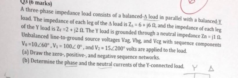 Solved A three-phase impedance load consists of a balanced- | Chegg.com