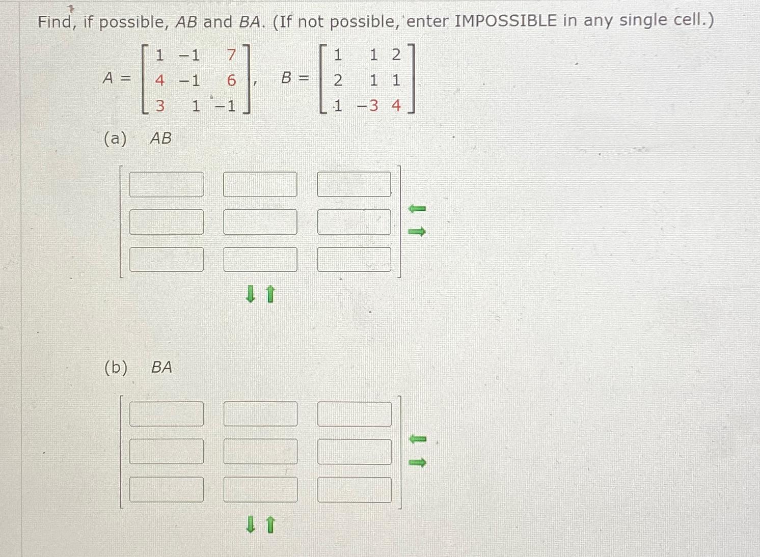 Solved Find, if possible, AB ﻿and BA. (If not possible, | Chegg.com