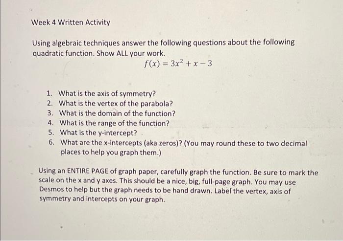 Solved Week 4 Written Activity Using algebraic techniques | Chegg.com