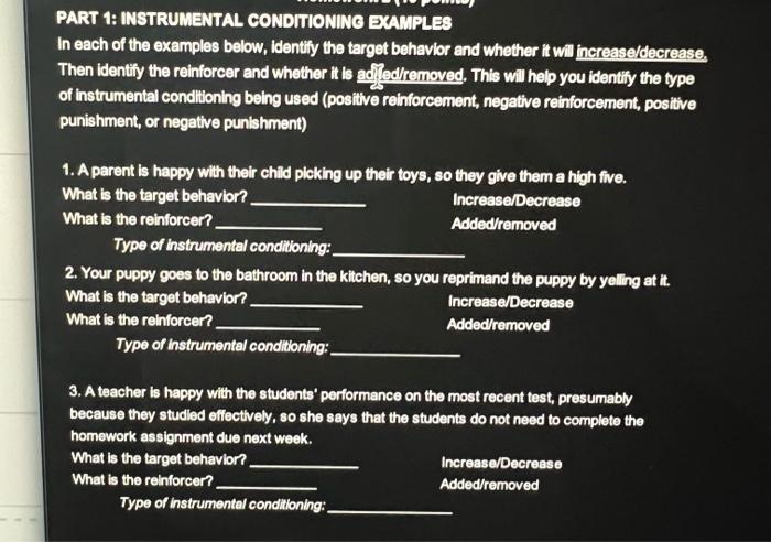 Solved PART 1: INSTRUMENTAL CONDITIONINO EXAMPLES In each of | Chegg.com