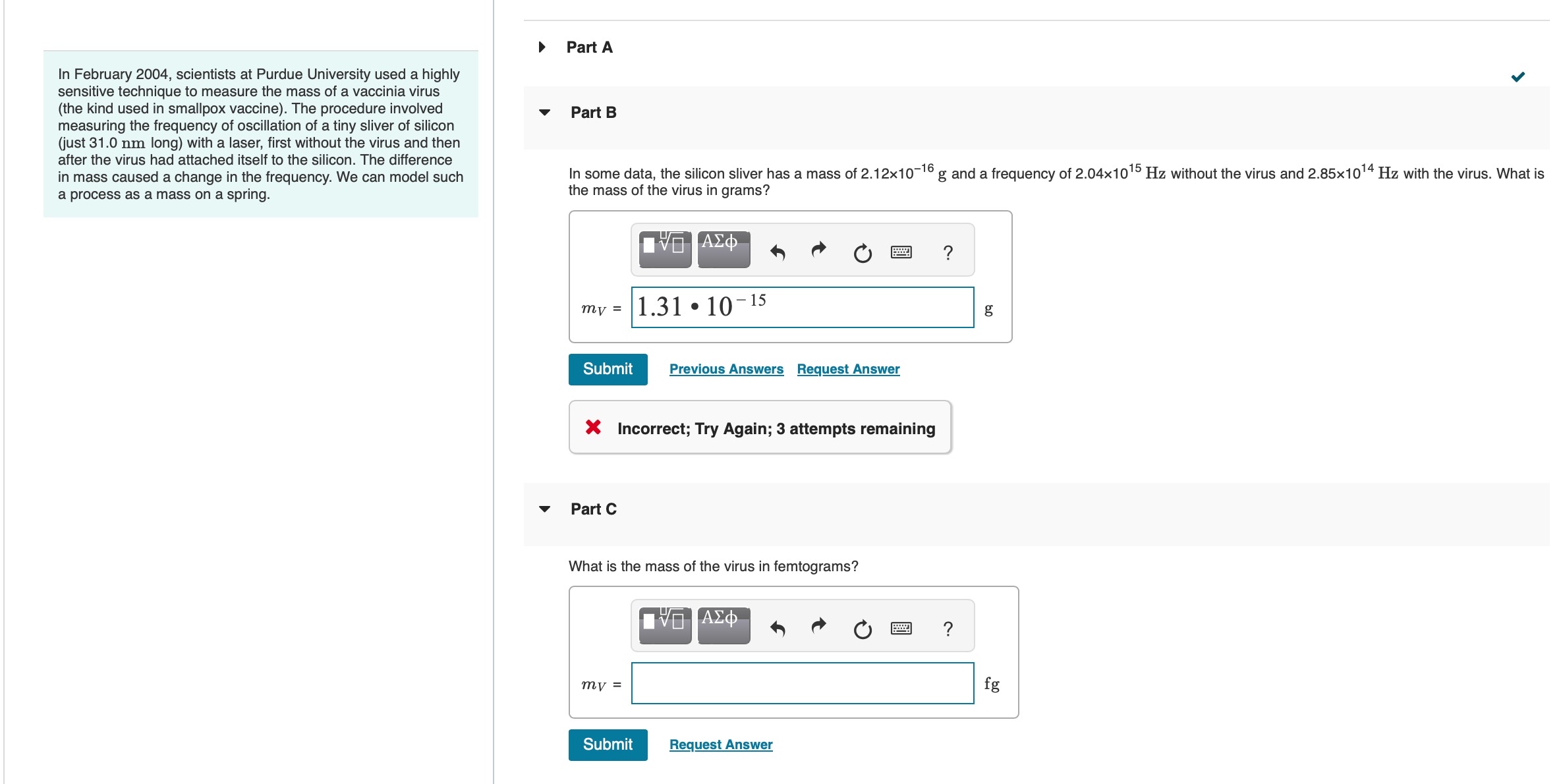 Solved In February 2004, ﻿scientists at Purdue University | Chegg.com