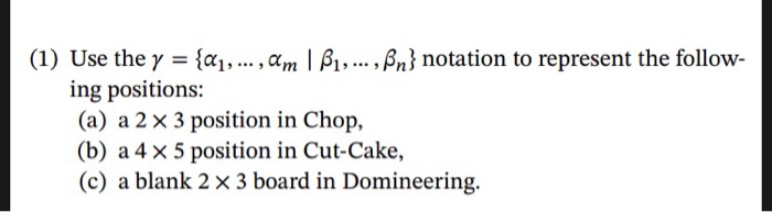 (1) Use the y = {(1, ..., am I B1, ...,Bn} notation | Chegg.com