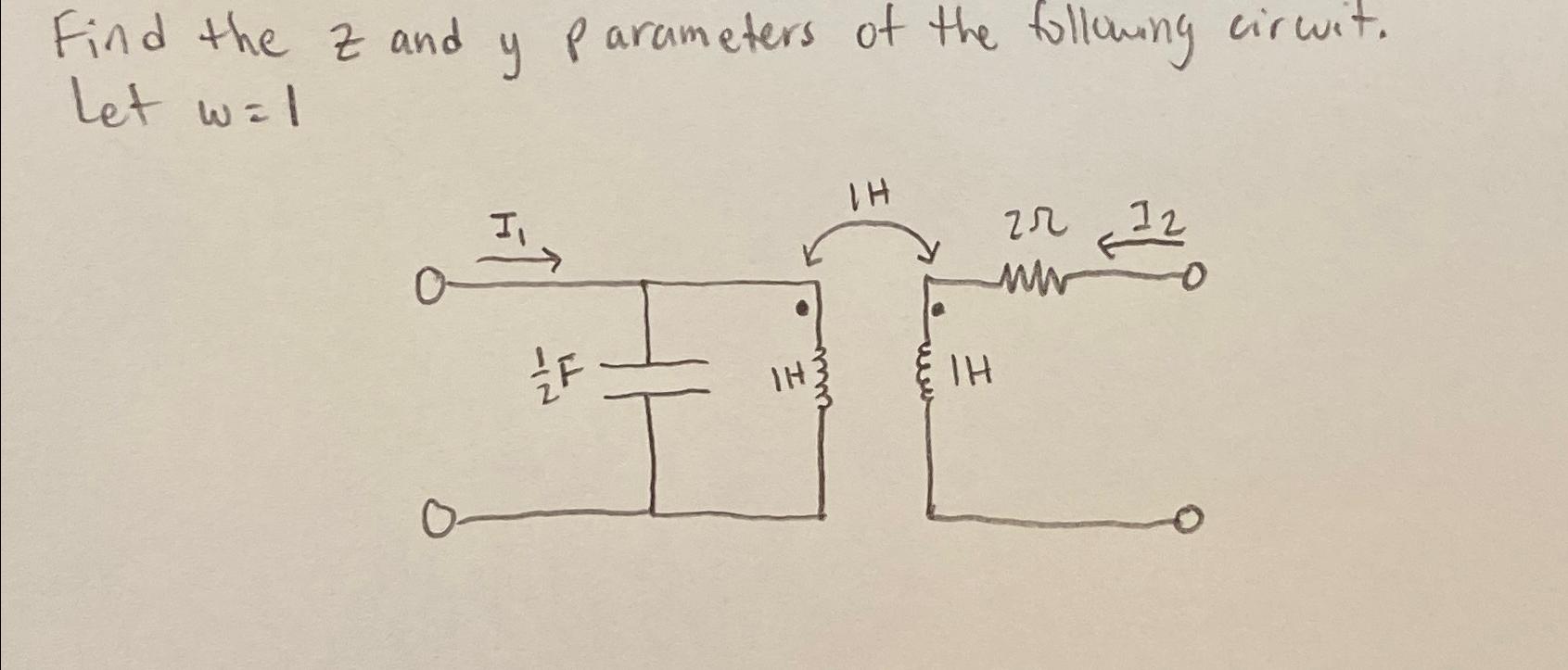 Solved Find the z ﻿and y ﻿parameters of the following | Chegg.com