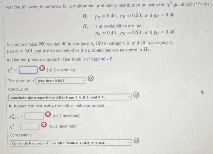 Solved Test the following hypotheses for a multinomial | Chegg.com