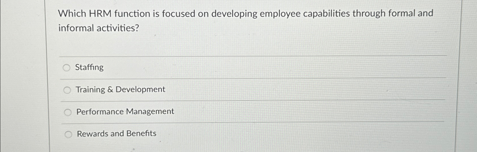 Solved Which HRM function is focused on developing employee | Chegg.com