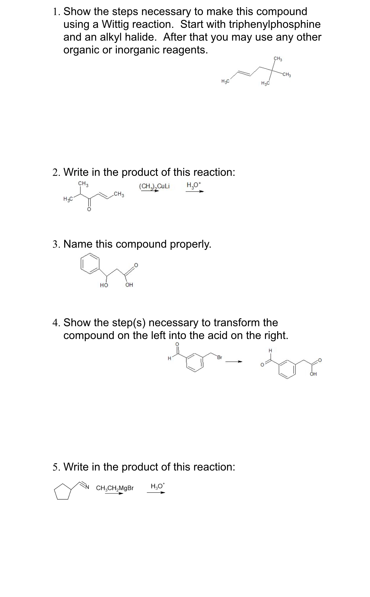Solved Show the steps necessary to make this compound using | Chegg.com