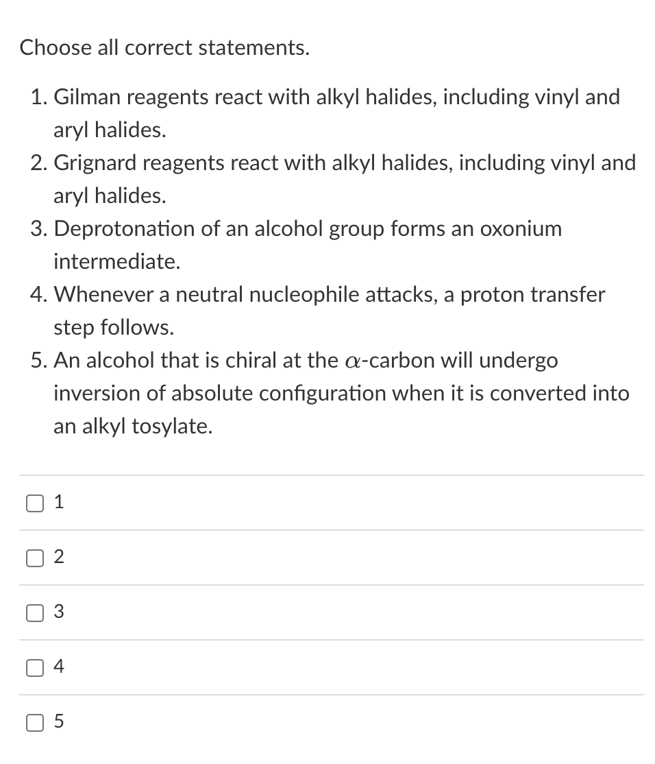 Solved Choose all correct statements.Gilman reagents react | Chegg.com