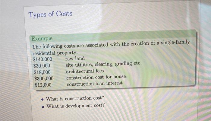Solved Types of Costs - What is construction cost? - What is | Chegg.com