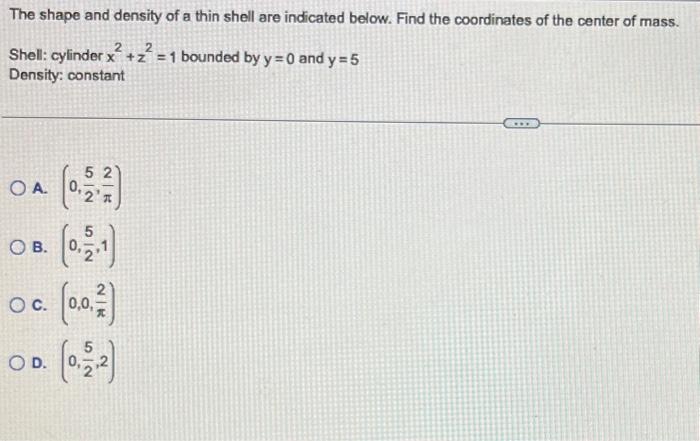 Solved The shape and density of a thin shell are indicated | Chegg.com