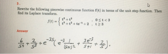 Solved 3. Rewrite the following piecewise continuous | Chegg.com