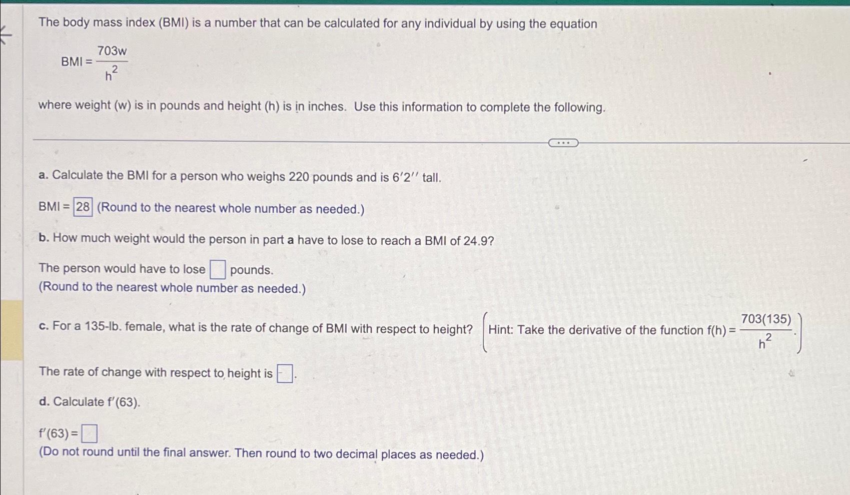 Solved The body mass index (BMI) ﻿is a number that can be | Chegg.com