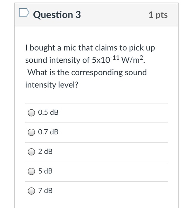Solved I bought a mic that claims to pick up sound intensity | Chegg.com