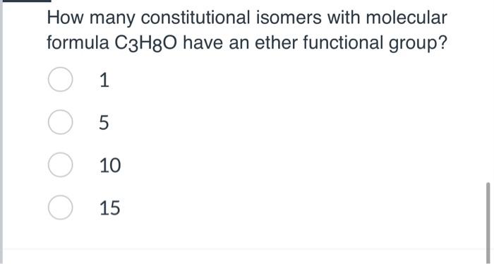 Solved How many constitutional isomers with molecular | Chegg.com