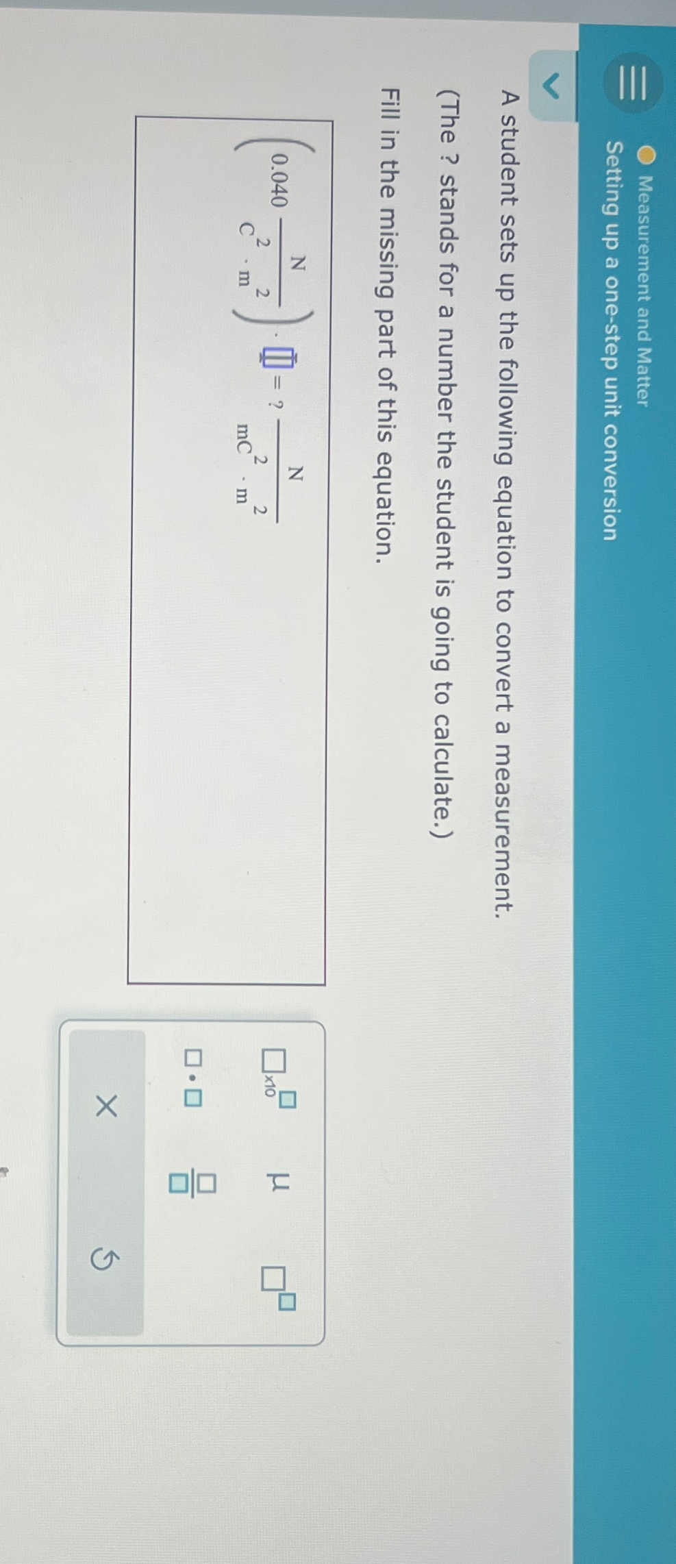 Solved Measurement and MatterSetting up a one-step unit | Chegg.com