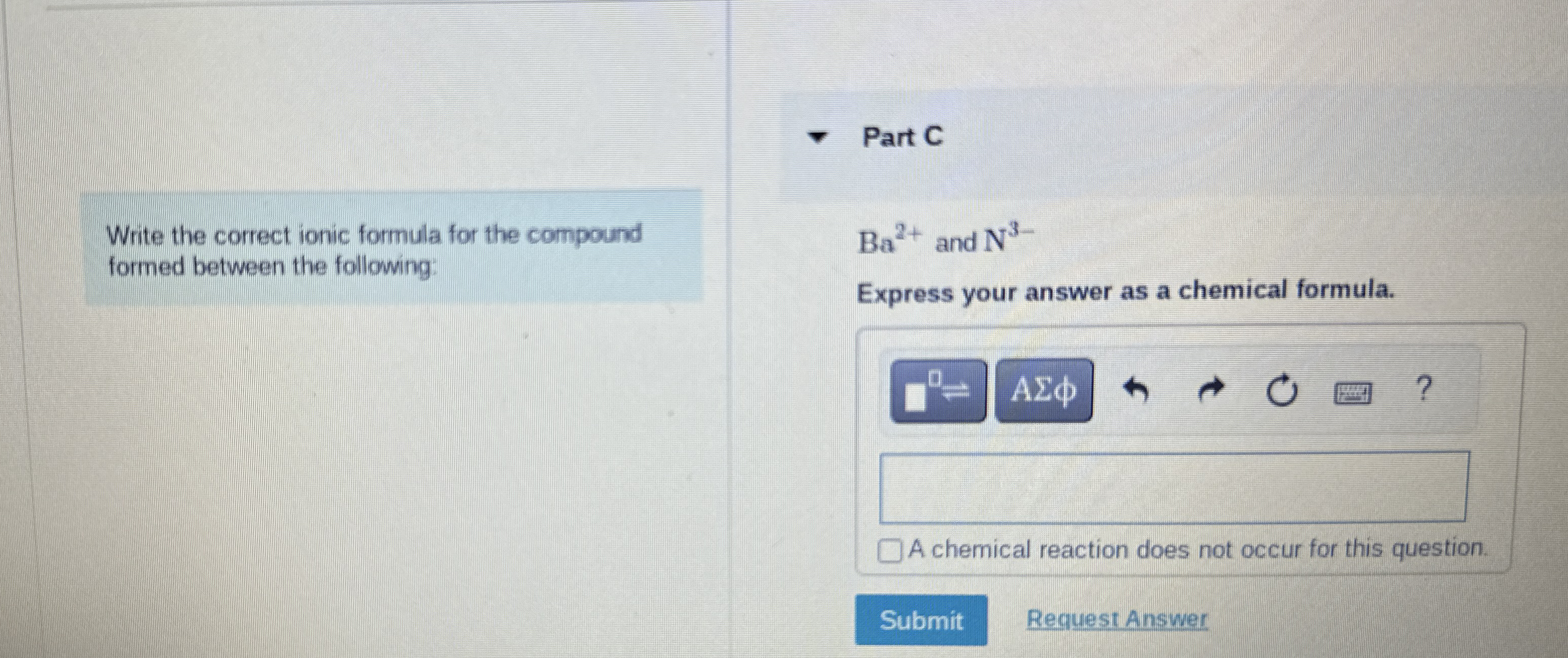 Part CWrite the correct ionic formula for the | Chegg.com