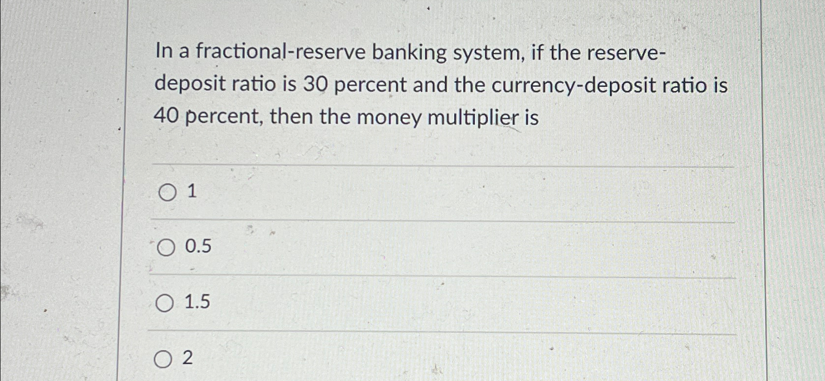 Solved In a fractional-reserve banking system, if the | Chegg.com
