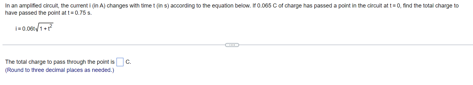 Solved In an amplified circuit, the current i (in A ) | Chegg.com