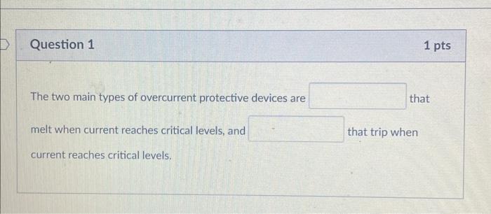 Solved The two main types of overcurrent protective devices | Chegg.com