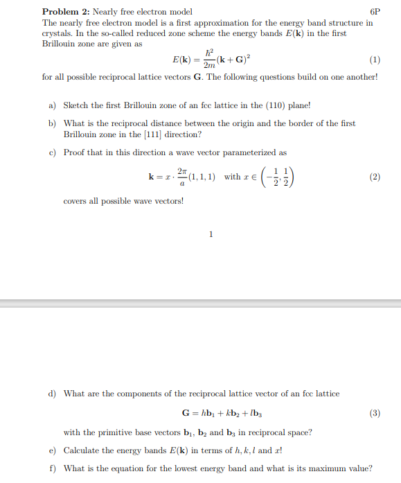 Solved Problem 2: Nearly free electron modelThe nearly free | Chegg.com
