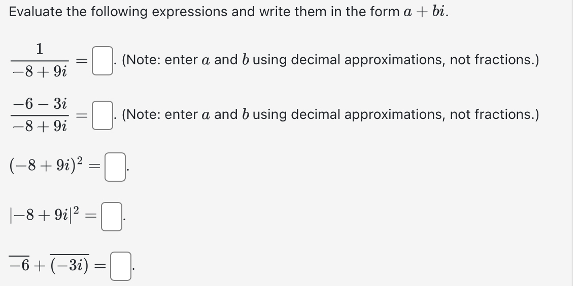 Solved Evaluate the following expressions and write them in | Chegg.com