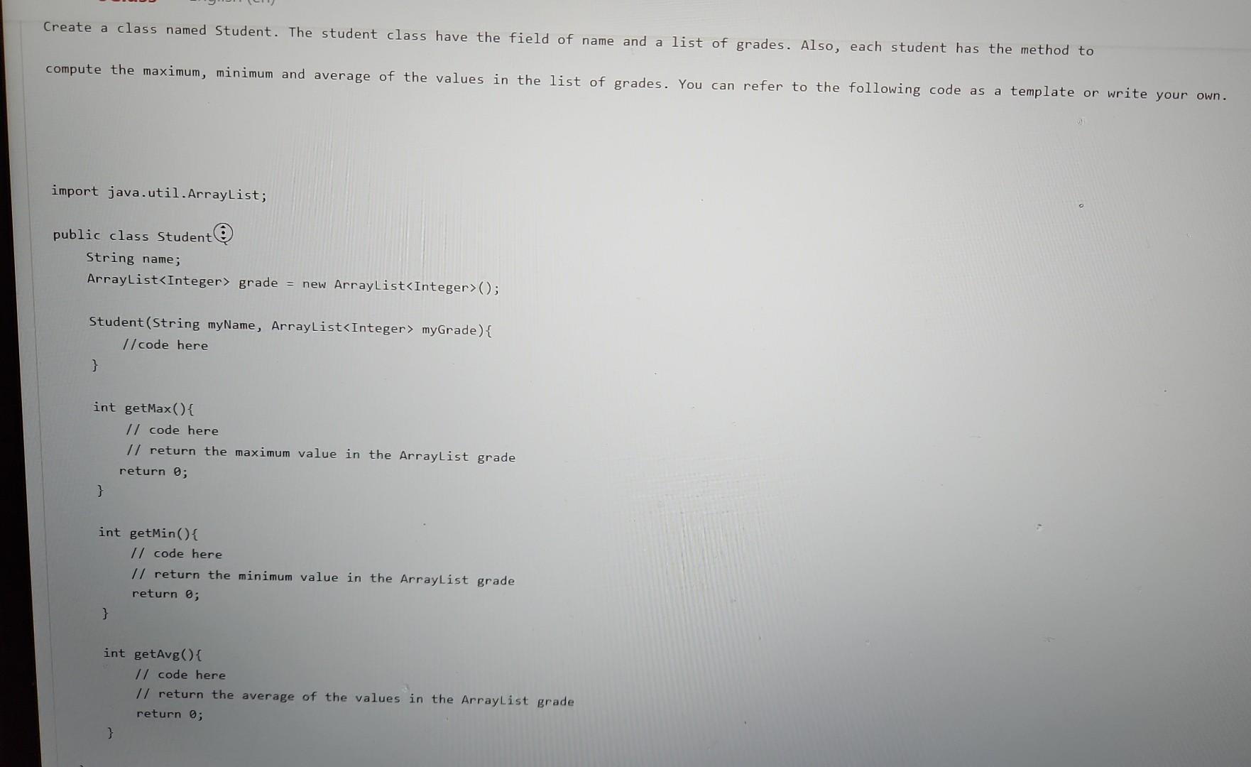 Solved import java.util. Arraylist; public class student ?˙ | Chegg.com
