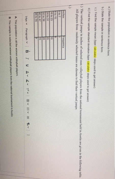 Solved a.) State the population in sentence form b.) State | Chegg.com