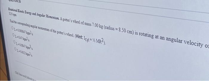 Solved Rotational Kinetic Energy and Angular Momentum. A | Chegg.com