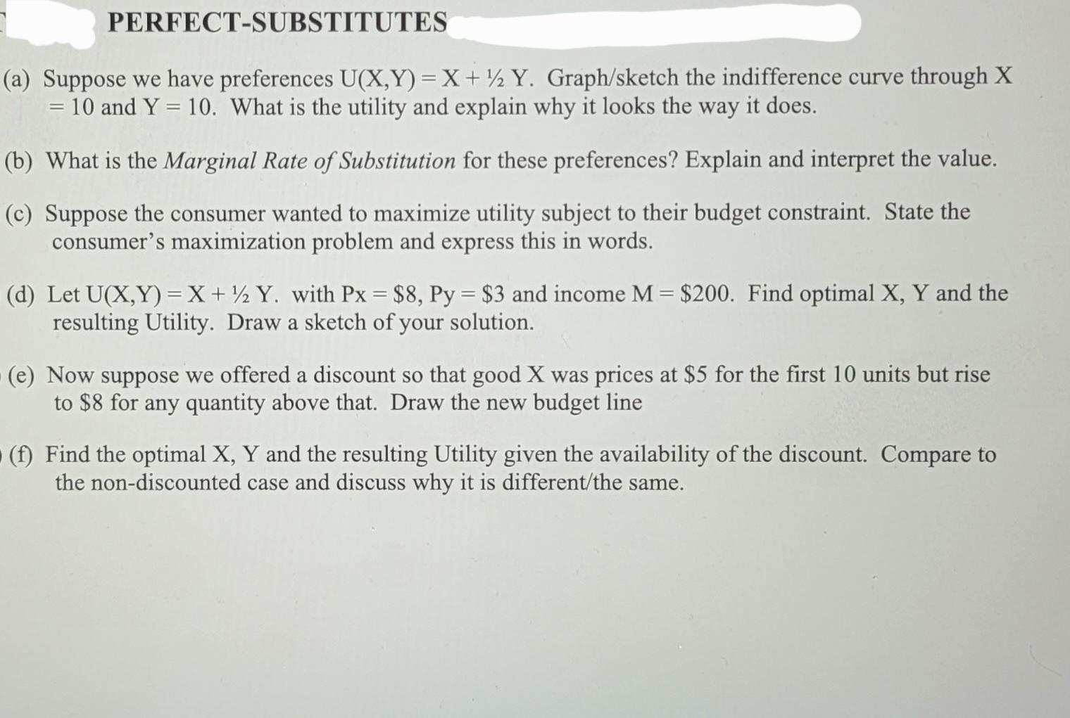 Solved PERFECT-SUBSTITUTES (a) Suppose we have preferences | Chegg.com