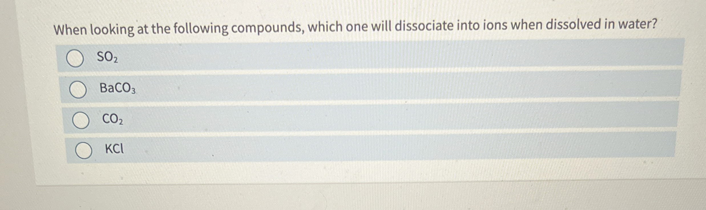Solved When looking at the following compounds, which one | Chegg.com