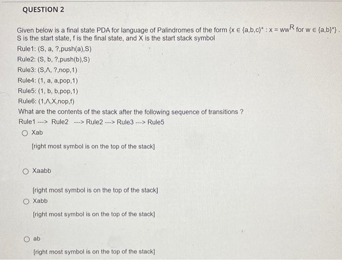 Solved QUESTION 1 Given the following PDA with 7 transition | Chegg.com