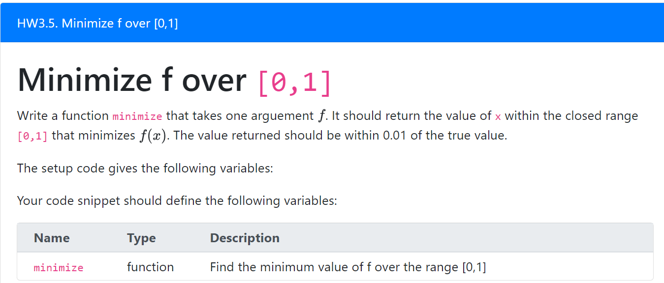 Solved Minimize f over [0,1]Write a function minimize that | Chegg.com