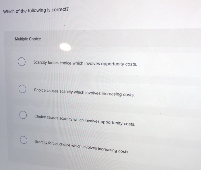 Solved Which of the following is correct? Multiple Choice O | Chegg.com